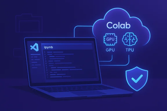 Google Colab Extends to VS Code: Cloud Runtimes in Your Editor | Windows Forum