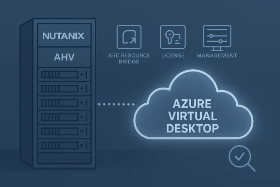 Nutanix AVD on AHV: What It Means for Hybrid Desktops | Windows Forum